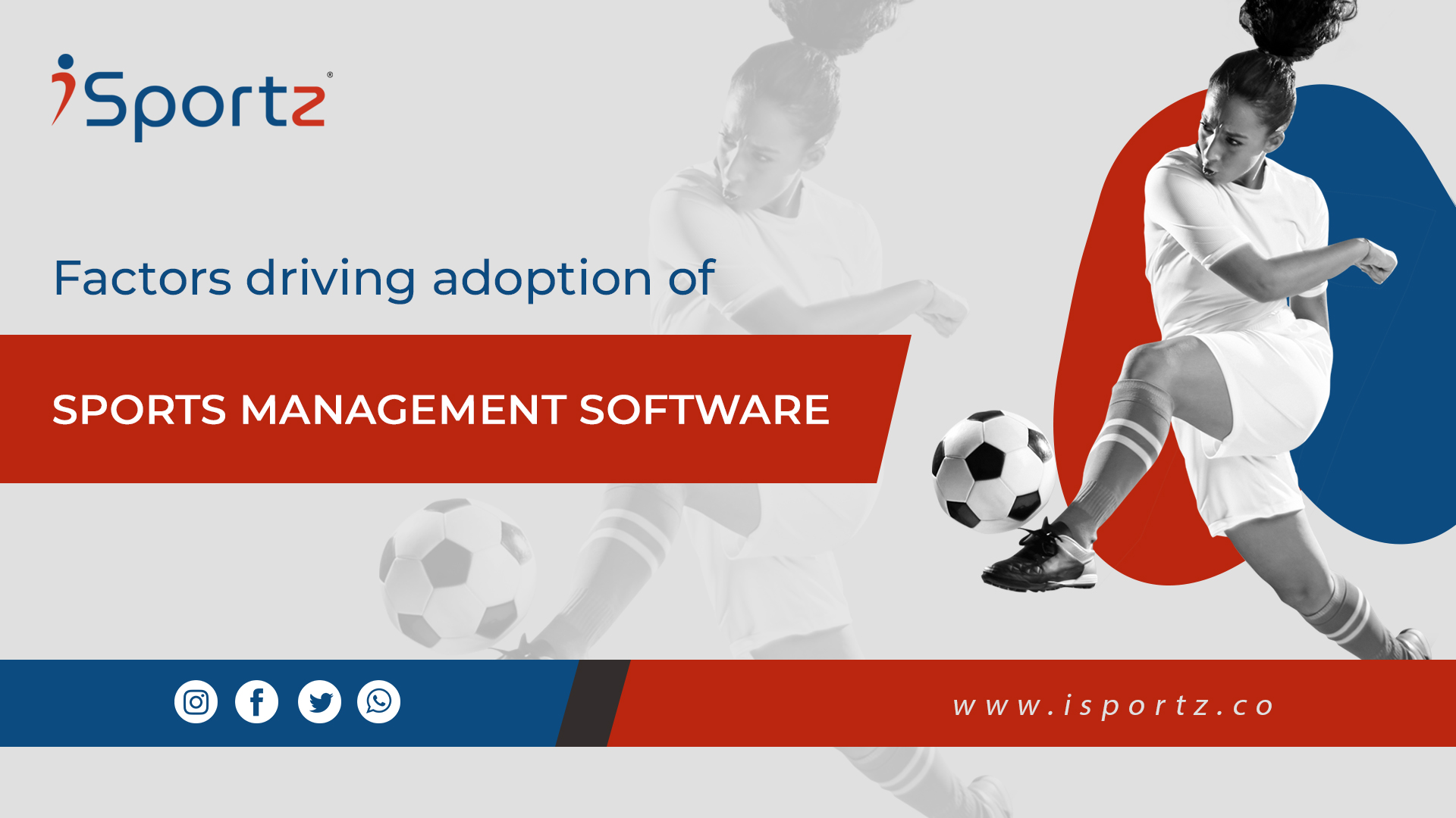 Key factors driving adoption of Sports Management software